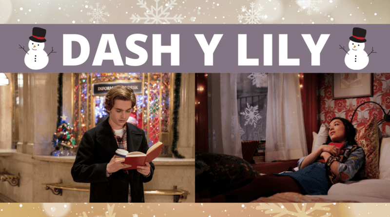 [RESEÑA]: Dash y Lily: la romántica miniserie navideña de Netflix